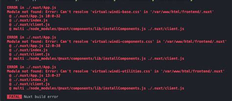 Suddenly Getting Module Not Found Error Can T Resolve Virtual Windi Base Css Virtual Windi