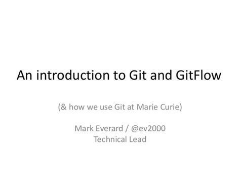 An Introduction To Git And Gitflow