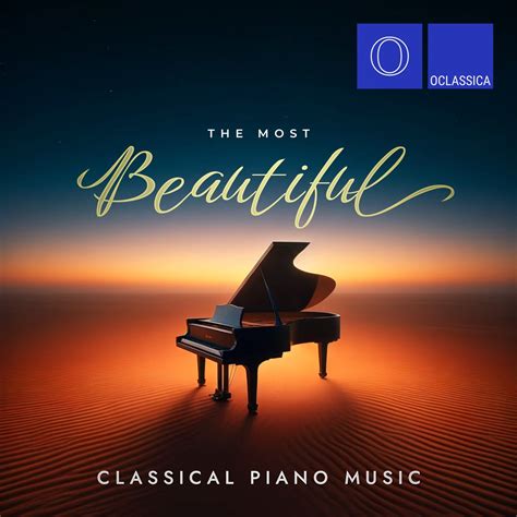 ‎the Most Beautiful Classical Piano Music Various Artistsのアルバム
