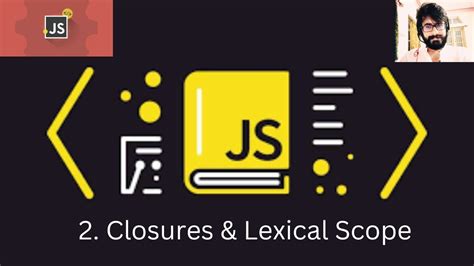 2 Javascript Closures And Lexical Scope Youtube