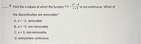 Solved 8 Find The X Values At Which The Function