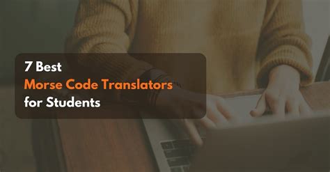 Best Morse Code Translators For Babes