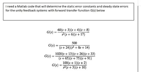 Solved I Need A Matlab Code That Will Determine The Static