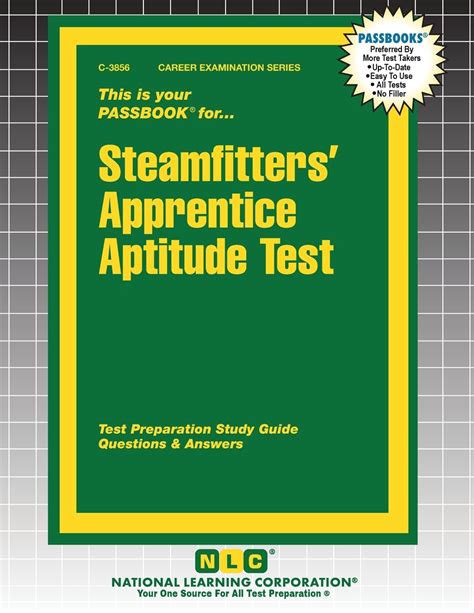 Steamfitters Apprentice Aptitude Test Passbooks 9781799338567