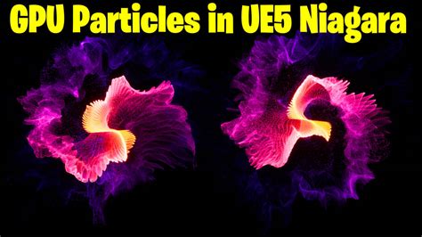 Gpu Particles In Ue5 Niagara By Asif786ali On Deviantart