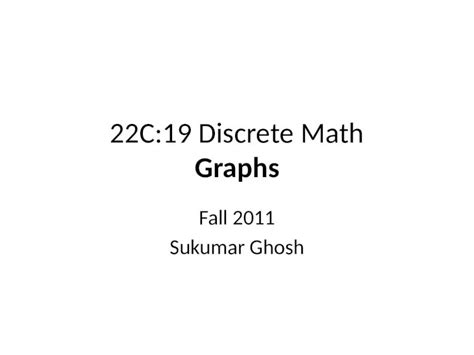 Pptx 22c19 Discrete Math Graphs Dokumentips