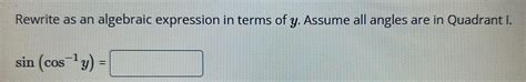 [answered] Rewrite As An Algebraic Expression In Terms Of Y Assume All Kunduz