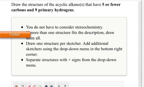 Solved Draw The Structure Of The Acyclic Alkanes That Have
