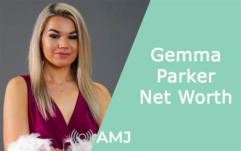 Gemma Parker Net Worth 2025 Breaking Down The Wealth Of The Instagram Star Amj
