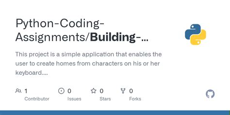 Github Python Coding Assignmentsbuilding Houses This Project Is A Simple Application That