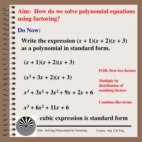 Ppt Aim How Do We Solve Polynomial Equations Using Factoring Powerpoint Presentation Id