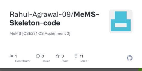 GitHub Rahul Agrawal 09 MeMS Skeleton Code MeMS CSE231 OS Assignment 3