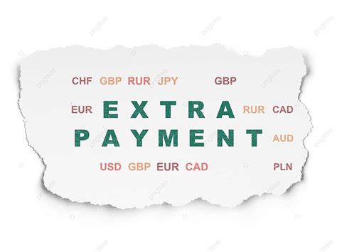 Additional Payment Concept Overlapping Bills On Torn Paper Background