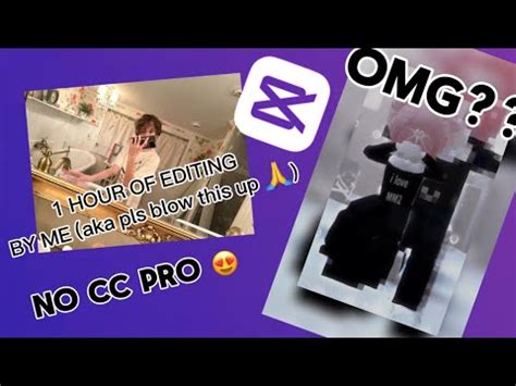 HOW TO EDIT ON CAPCUT My Style YouTube