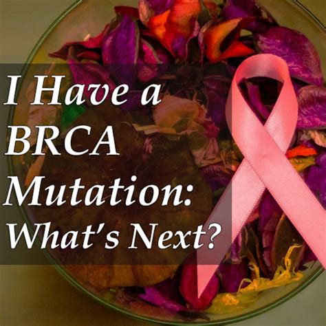 I Have A Brca Mutation Whats Next Hubpages