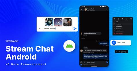 Stream Chat Android V6 Beta Announcement