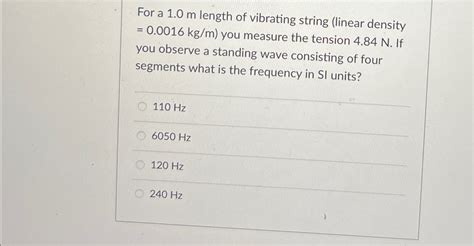 solved for a 1 0m ﻿length of vibrating string linear