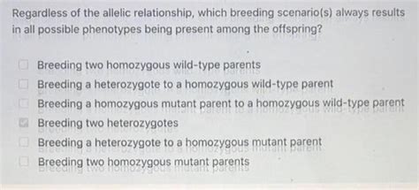 Solved Regardless Of The Allelic Relationship Which