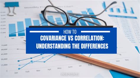 covariance vs correlation understanding the differences