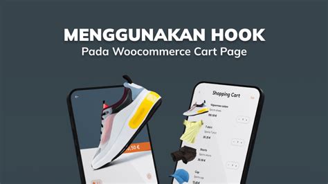 Menggunakan Hook Pada Woocommerce Cart Page Whello Indonesia
