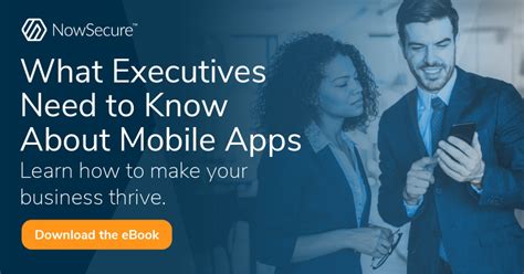 nowsecure on linkedin mobile digital transformation what executives