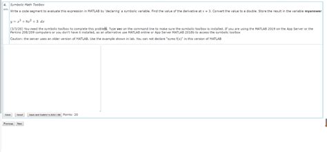 Solved 4 Symbolic Math Toolbox Write A Code Segment To