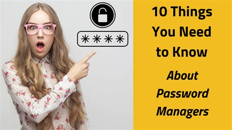 10 Things You Need To Know About Password Managers