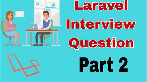 Laravel Interview Questions Part 2 Hindi And English Youtube