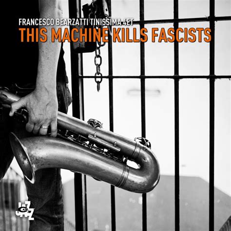 8052405141774 This Machine Kills Fascists Cd Cam Jazz