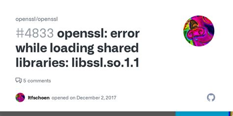 Openssl Error While Loading Shared Libraries Libsslso11 · Issue 4833 · Opensslopenssl