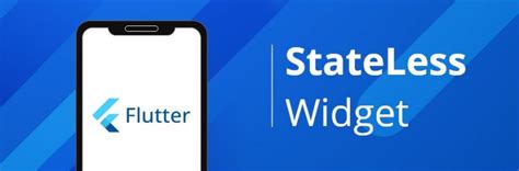 Stateful Vs Stateless Widget Know The Basic Difference Between Two