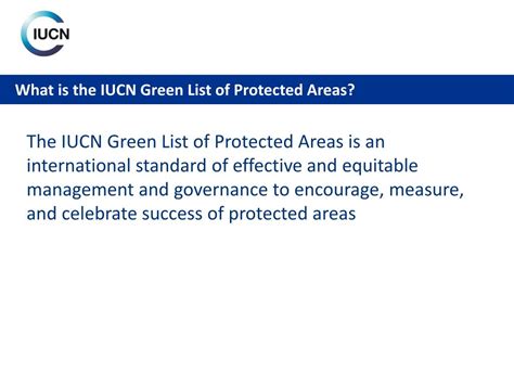 Ppt Iucn Green List Of Protected Areas Powerpoint Presentation Free Download Id 2687073
