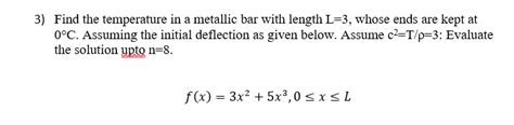 Solved Kindly Use Matlab To Answer This Question And Provide Chegg