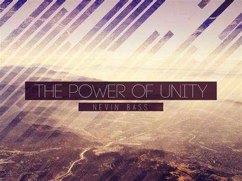 The Power Of Unity Entire Article APOSTOLIC INFORMATION SERVICE