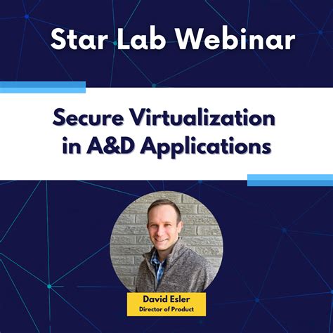 Secure Virtualization Webinar Request — Star Lab Software