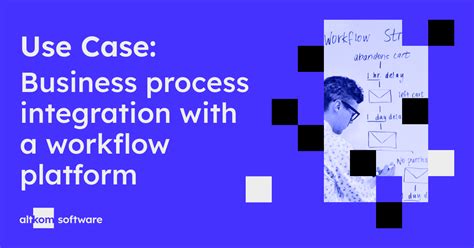 AltkomSoftware Use Case Business Process Integration With A Workflow Platform