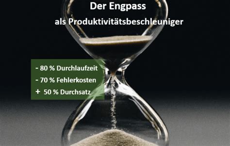 Der Engpass Als Produktivitätsbeschleuniger Imb Unternehmensberatung