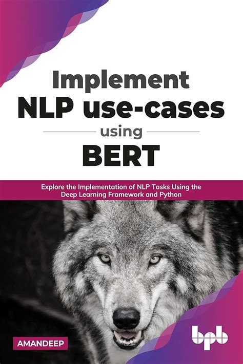 Implement Nlp Use Cases Using Bert Explore The Implementation Of Nlp