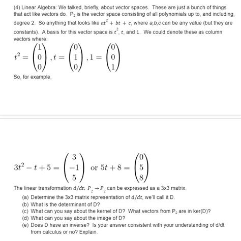 4 Linear Algebra We Talked Briefly About Vector Chegg Com