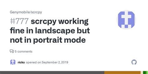 Scrcpy Working Fine In Landscape But Not In Portrait Mode Issue Genymobile Scrcpy GitHub