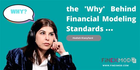 The ‘why Behind Financial Modeling Standards Finexmod