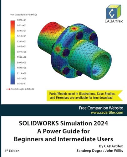 Solidworks Simulation 2024 A Power Guide For Beginners And Intermediate Users Colored