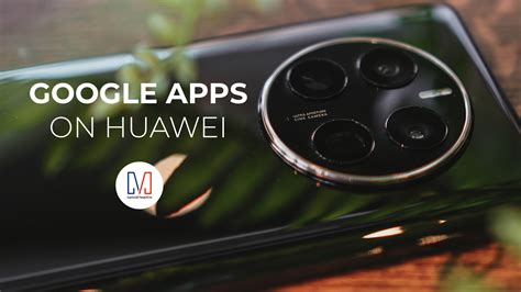 Get Google Apps On Your Huawei Mate 50 Pro GadgetMatch