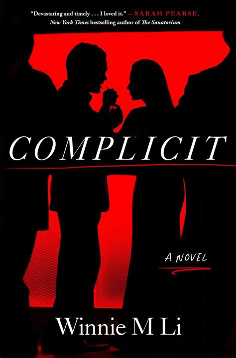Book Review “complicit” By Winnie M Li By Zachary Houle Medium