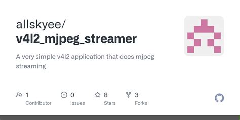 GitHub Allskyee V4l2 Mjpeg Streamer A Very Simple V4l2 Application