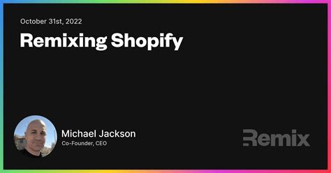 Remix Is Joining Shopify Rjavascript