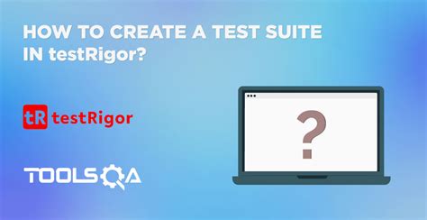 how to create a test suite in testrigor