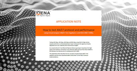 How To Test AN LT Protocol And Performance Xena Networks
