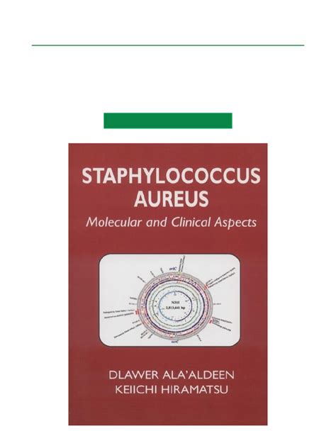 Discover Staphylococcus Aureus Molecular And Clinical Aspects Pdf