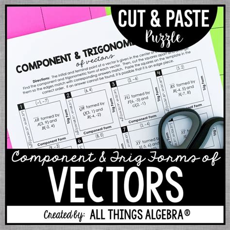 Component And Trigonometric Forms Of Vectors Cut And Paste Puzzle All Things Algebra®